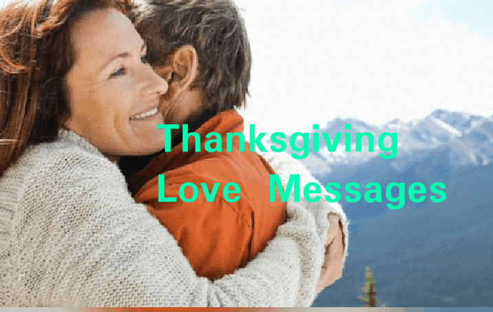 The Best Thanksgiving Love Messages - YeyeLife