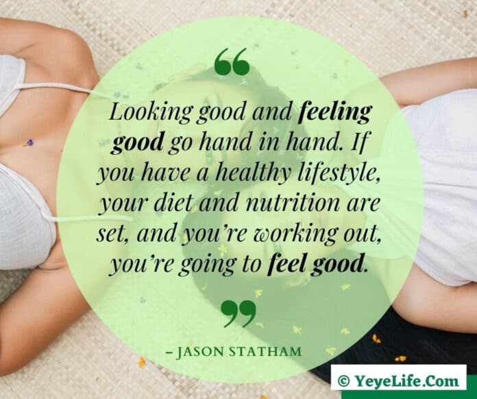 200+ Feel Good Quotes and Feel Good Sayings - YeyeLife